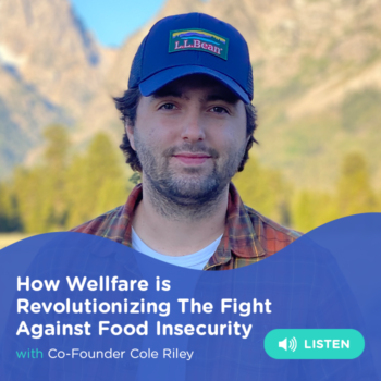 160 | How Wellfare is Revolutionizing The Fight Against Food Insecurity ...