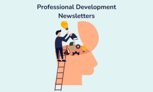 10 Best Professional Development Newsletters in 2023