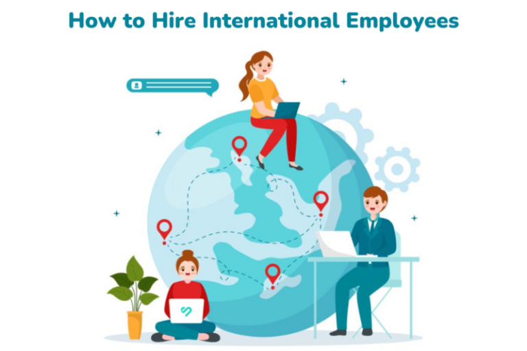 🌎 How to Hire International Employees & Foreign Workers